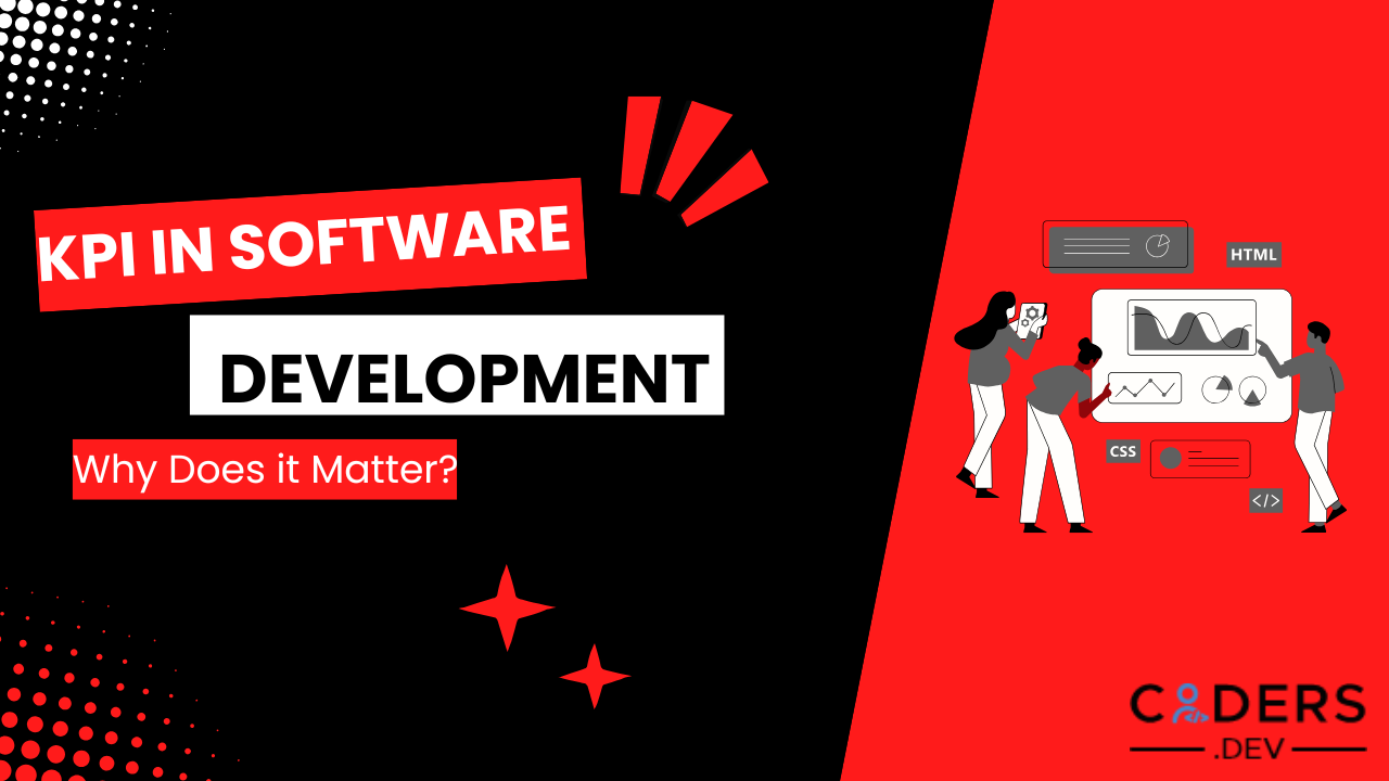 What is KPI in Software Development? Key Metrics That Matter